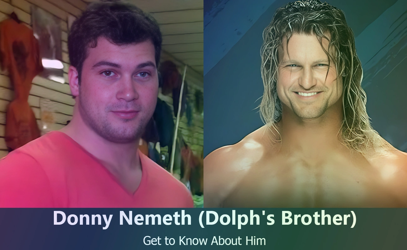 Who Is Donny Nemeth? Meet Dolph Ziggler’s Brother and His Story ...