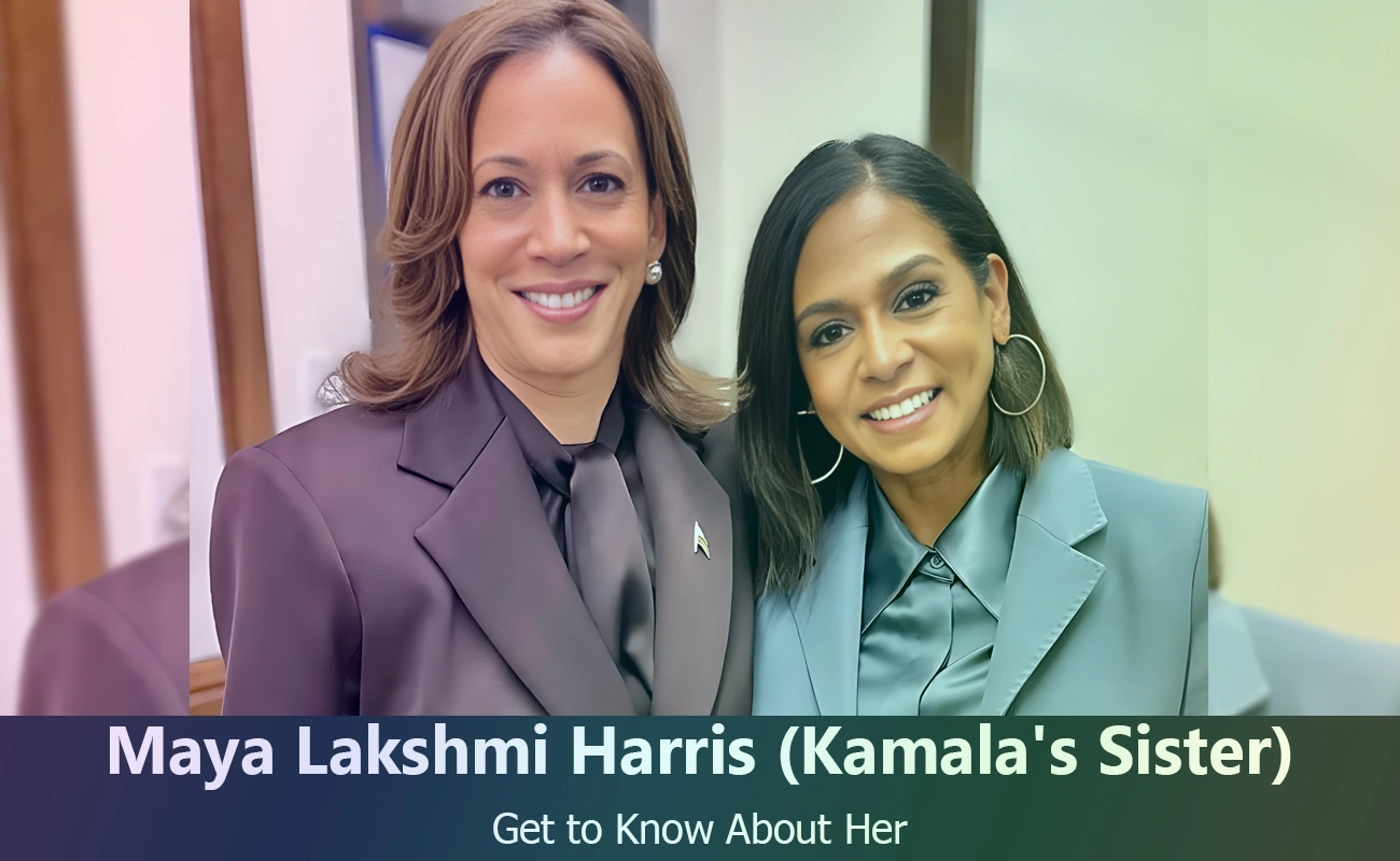Who Is Maya Lakshmi Harris? Kamala Harris’s Sister You Should Know ...