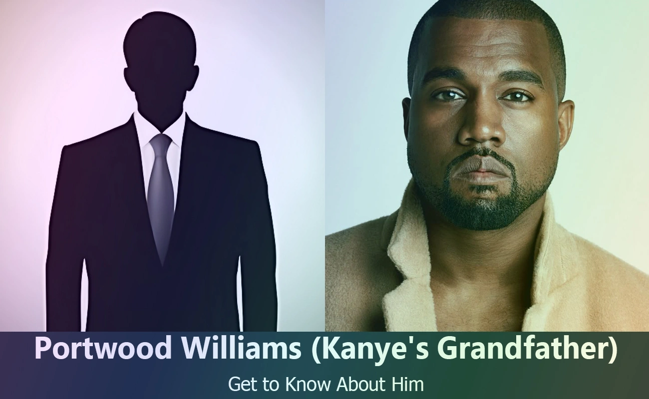 Portwood Williams : The Inspiring Life of Kanye West’s Grandfather ...