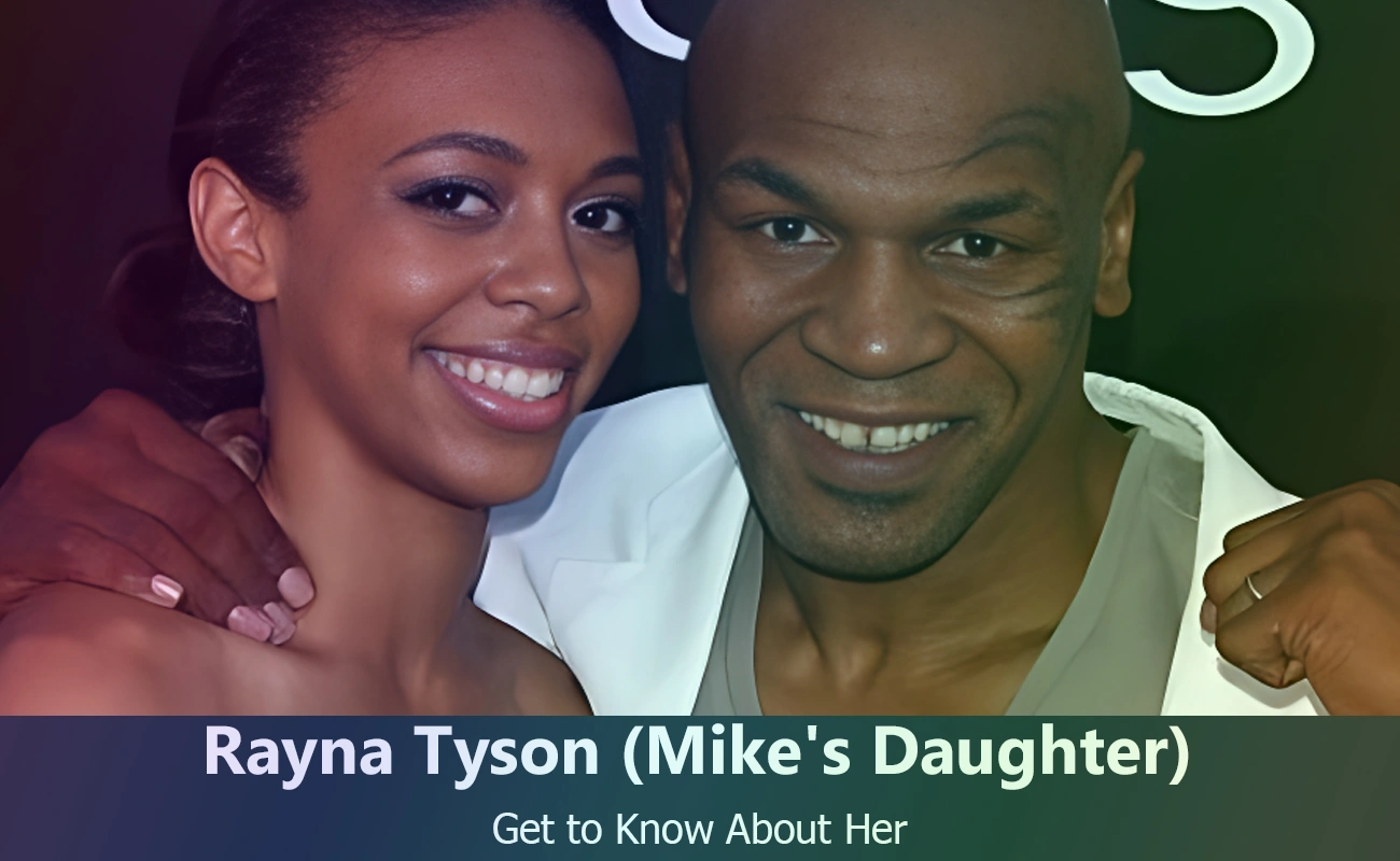 Rayna Tyson : Mike Tyson's Daughter - Her Journey, Career, and Activism ...