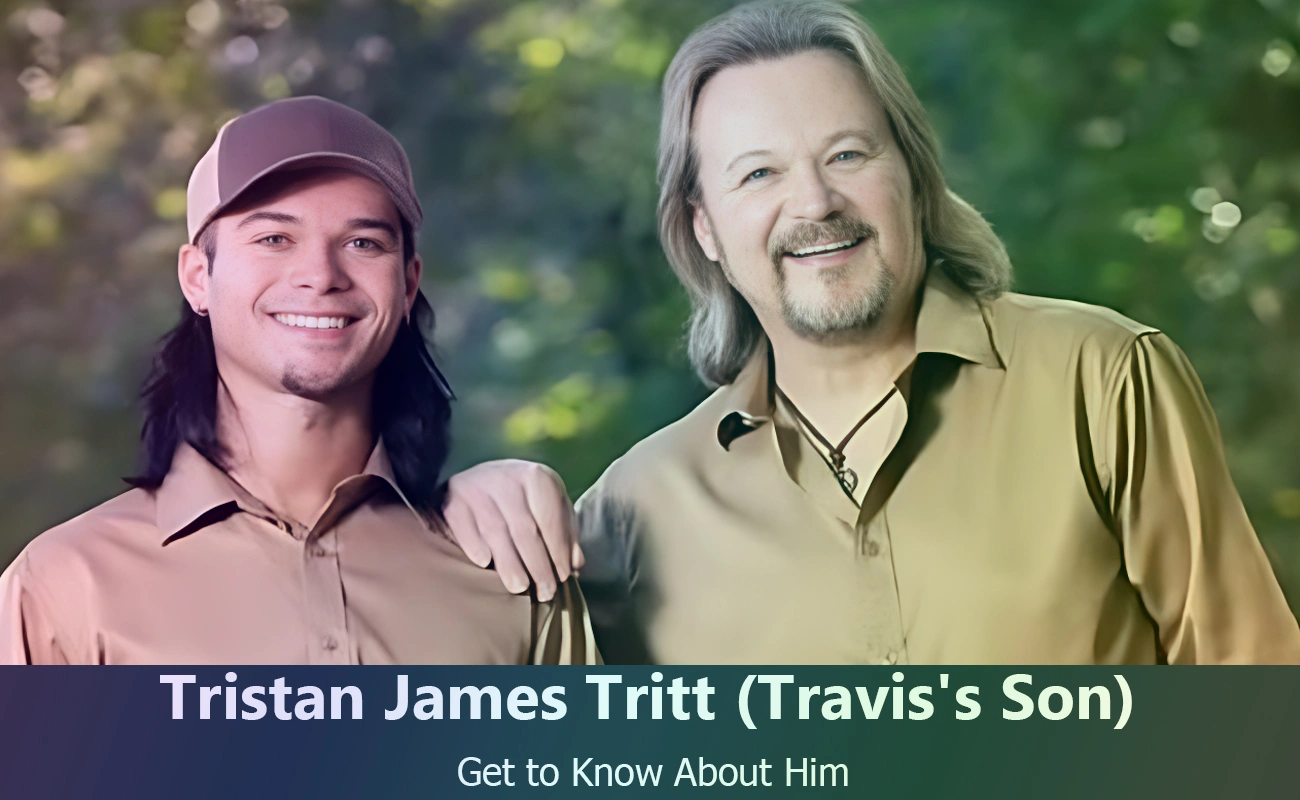 Tristan James Tritt : Everything You Need to Know About Travis Tritt’s ...