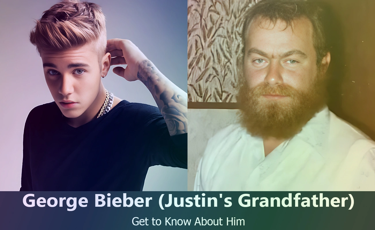 Who Was George Bieber? Facts About Justin Bieber’s Grandpa You Didn’t Know | Celebrities ...