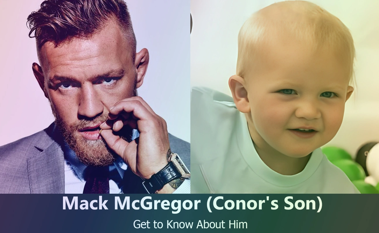 Who Is Mack McGregor? Inside Conor McGregor’s Youngest Son’s Life | Celebrities InfoSeeMedia