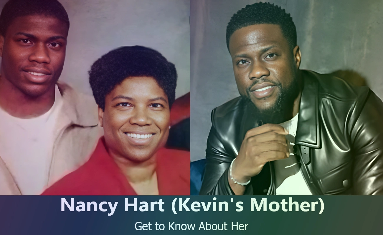 Who Is Nancy Hart? Inside Kevin Hart’s Mom’s Life and Story | Celebrities InfoSeeMedia