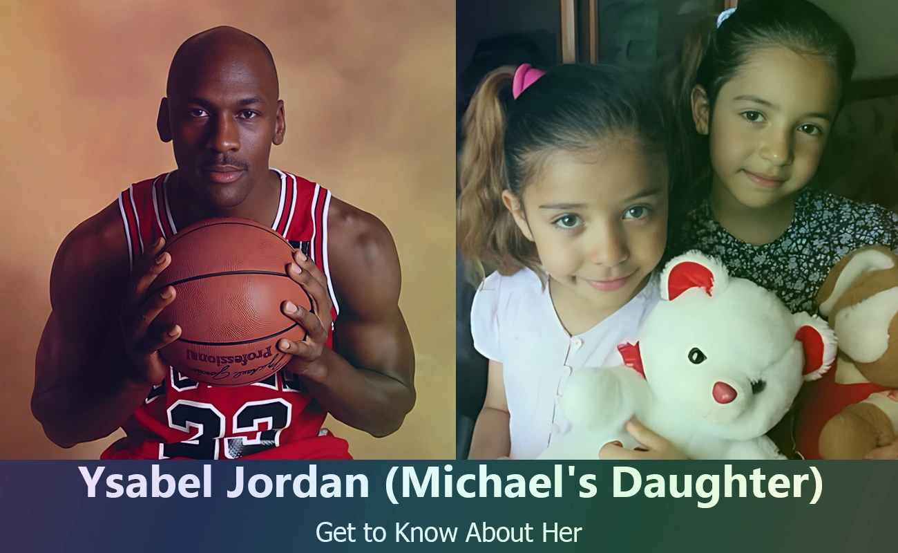 Ysabel Jordan : Everything You Need to Know About Michael Jordan's ...