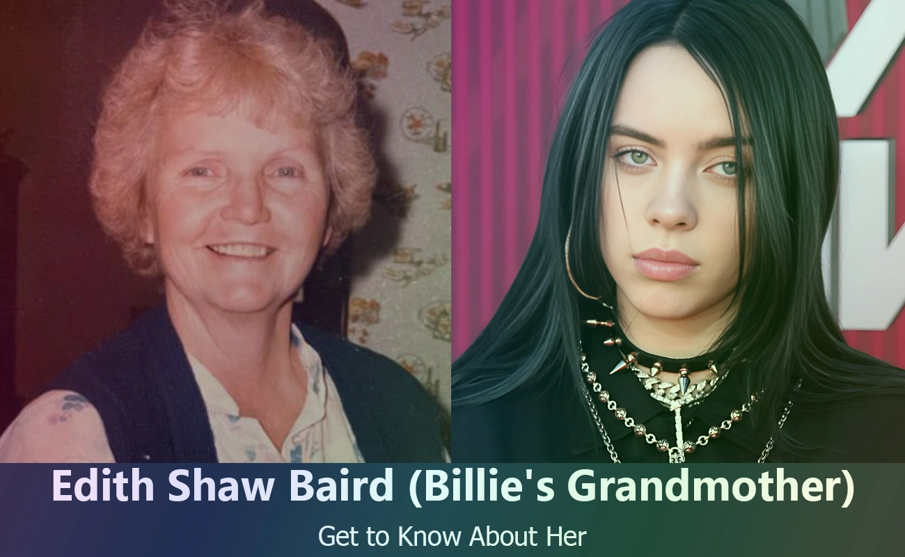 Who Was Edith Shaw Baird? Meet Billie Eilish’s Grandmother and Her ...