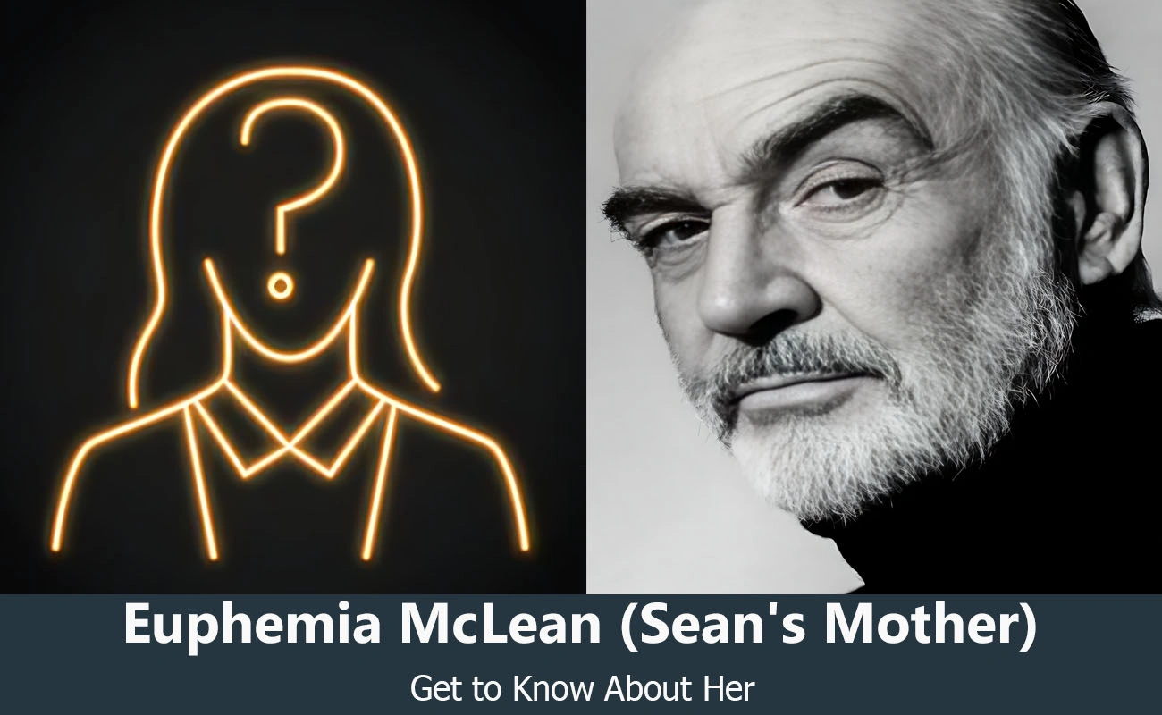 Who Was Euphemia McLean? Meet Sean Connery’s Mother and Her Scottish Roots | Celebrities ...
