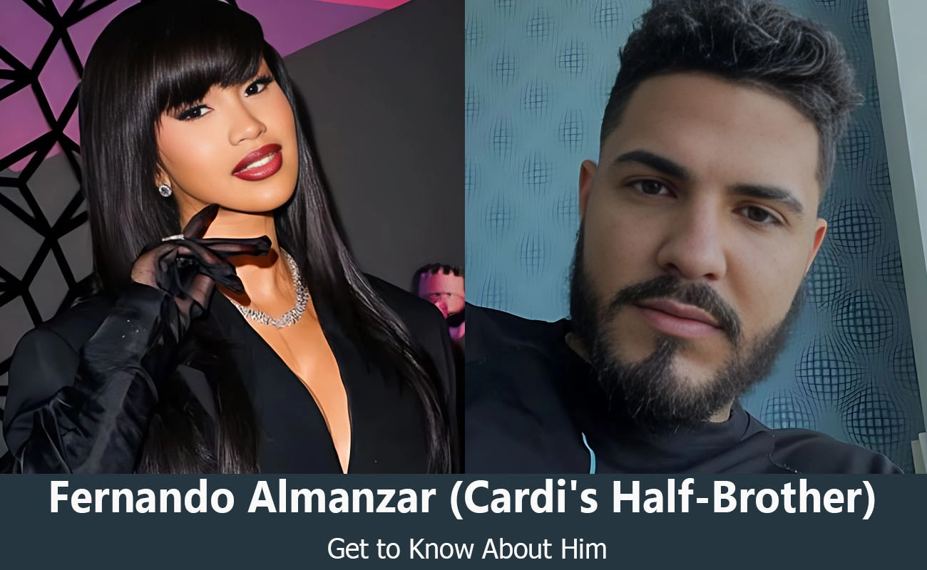Who Is Fernando Almanzar? Meet Cardi B's Secretive Half-Brother ...