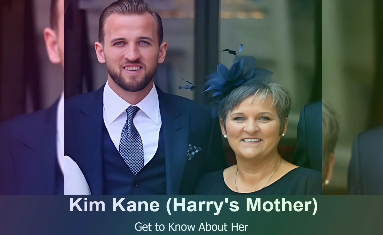 Who Is Kim Kane? Meet Harry Kane’s Mother and Biggest Supporter ...