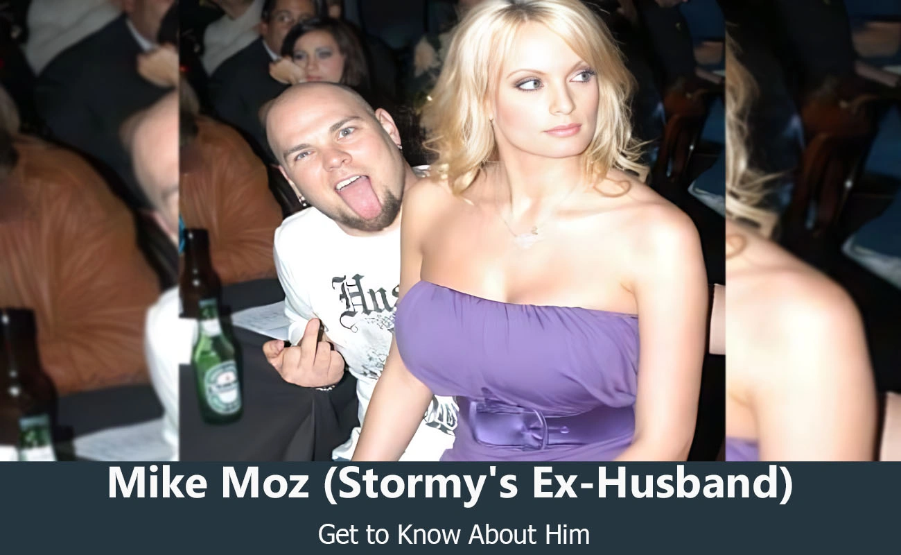 Who Is Mike Moz? Meet Stormy Daniels's Ex-Husband and Adult Film ...