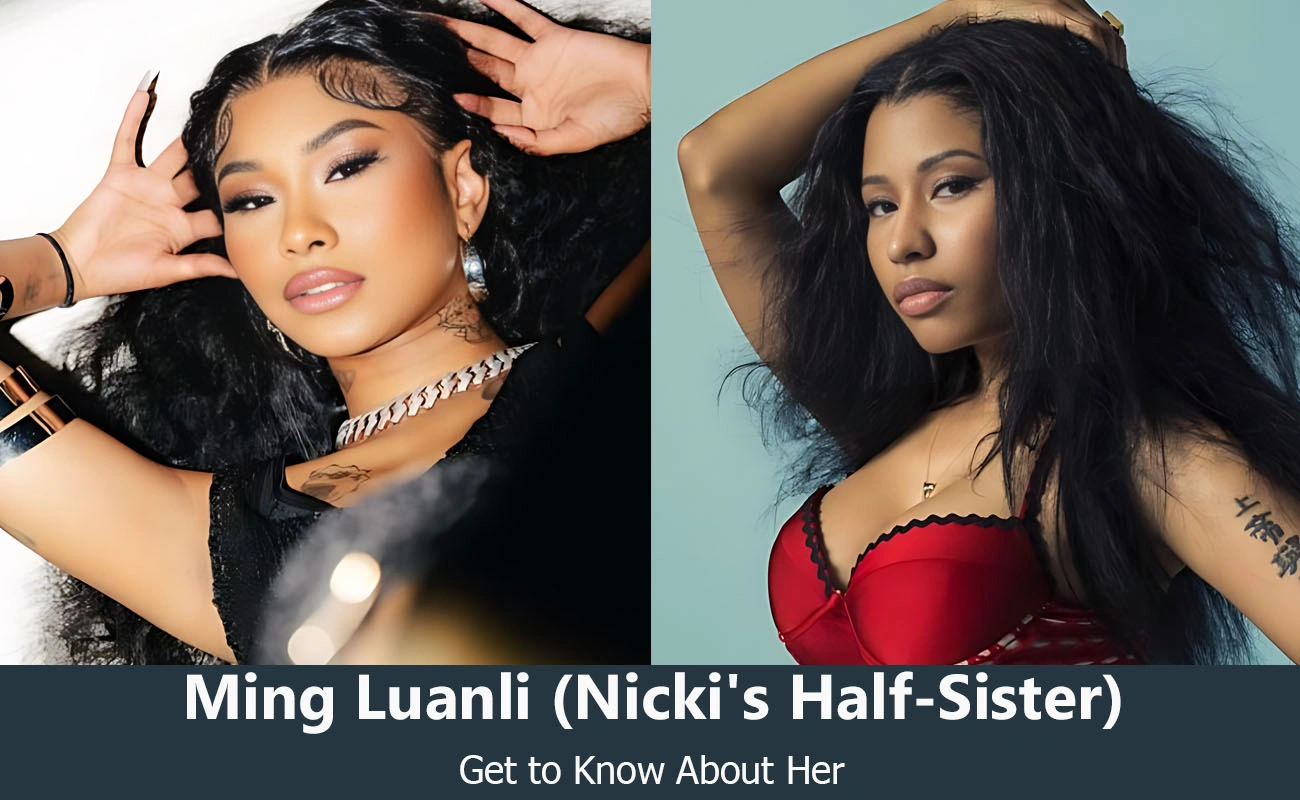 Who Is Ming Luanli? Meet Nicki Minaj’s Half-Sister Turning Heads in Music | Celebrities InfoSeeMedia