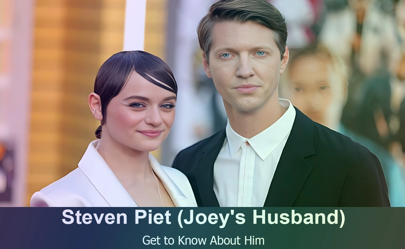 Who Is Steven Piet? Meet Joey King's Husband and Talented Director ...