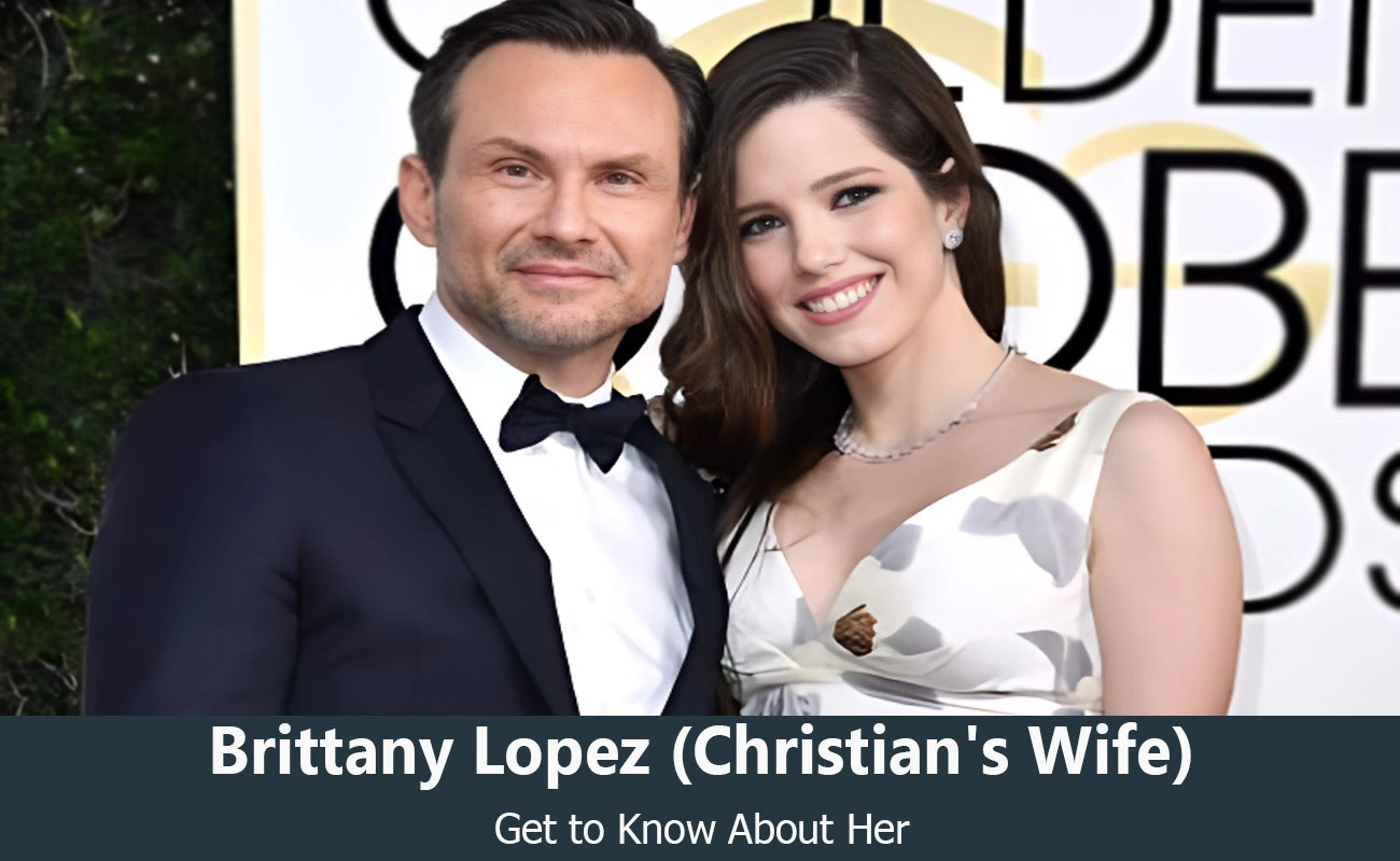 Who is Brittany Lopez? Inside the Life of Christian Slater’s Wife