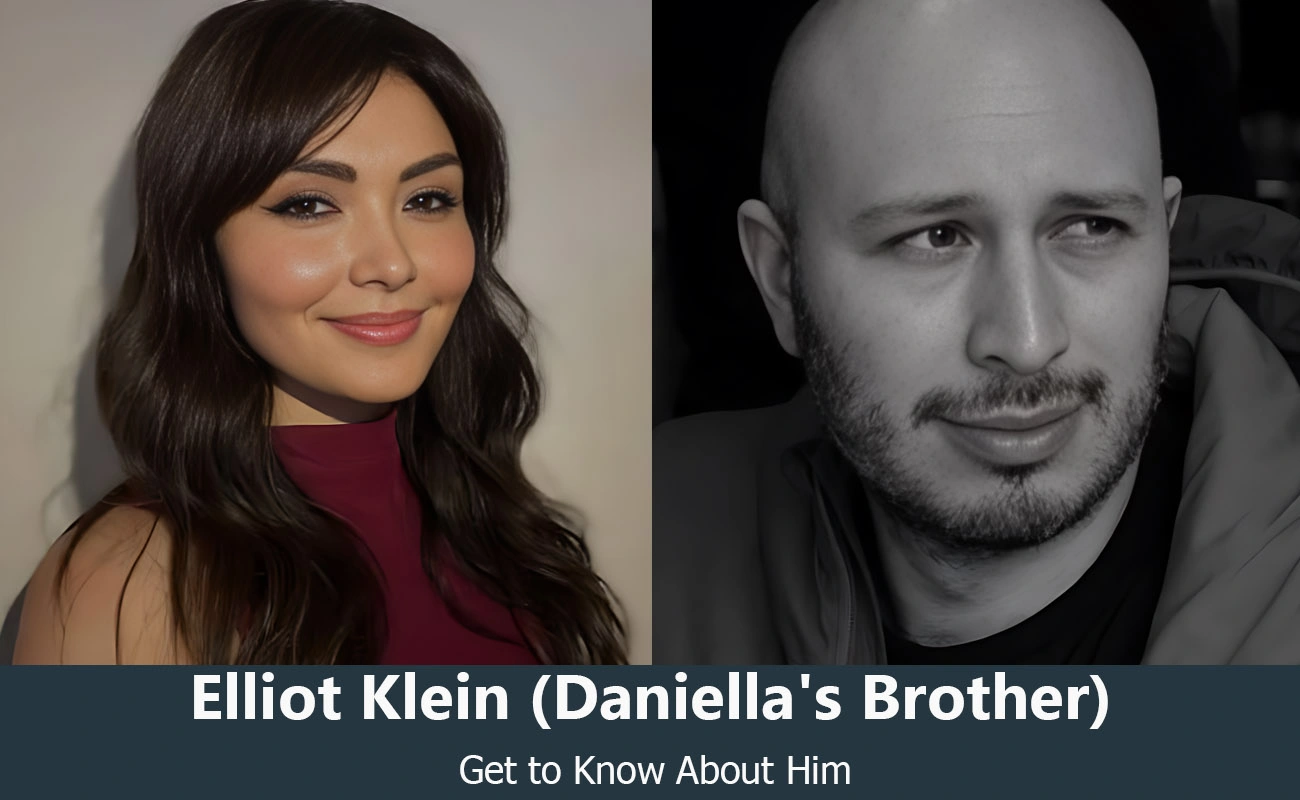 Who Is Elliot Klein? All About Daniella Pineda’s Brother | Celebrities ...