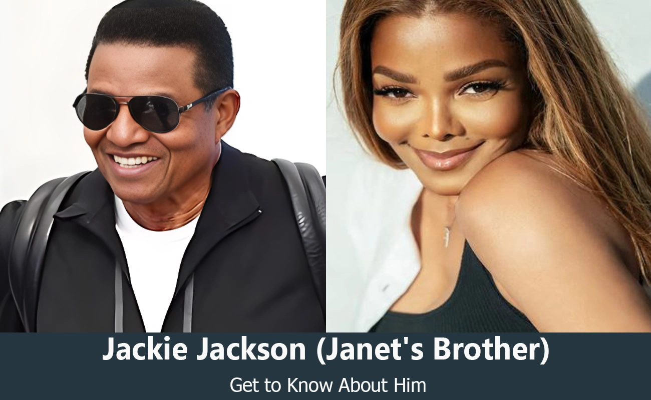Jackie Jackson – Who Is Janet Jackson’s Brother? Full Bio & Facts | Celebrities InfoSeeMedia