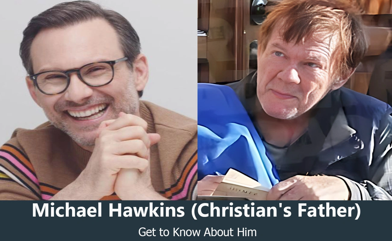 Who Was Michael Hawkins? Inside the Life of Christian Slater’s Father ...