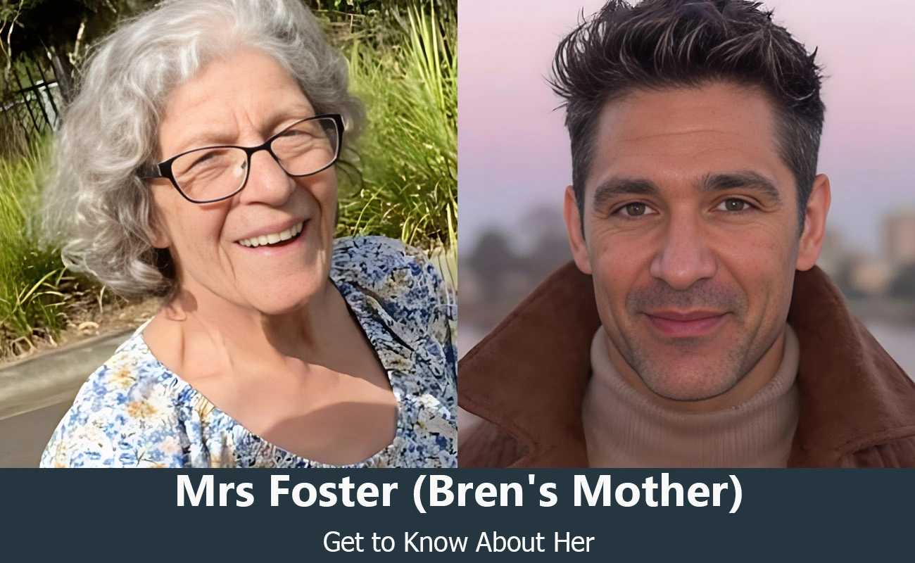 Who is Mrs. Foster? Meet Bren Foster’s Mother and Her Role in His Life