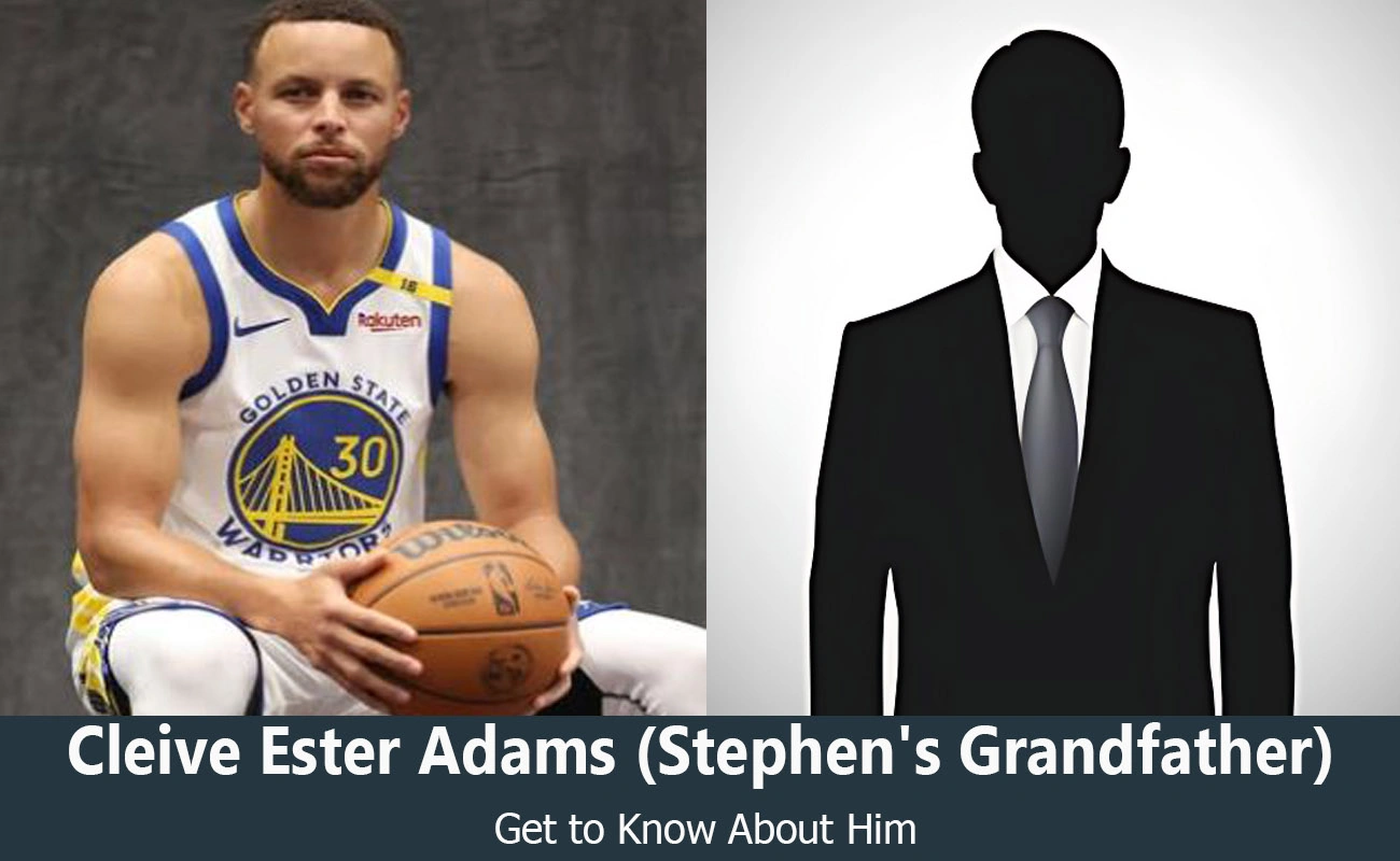 Who Is Cleive Ester Adams? Meet Stephen Curry’s Grandfather ...